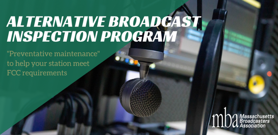 Alternative Broadcast Inspection Program (ABIP) - Massachusetts ...